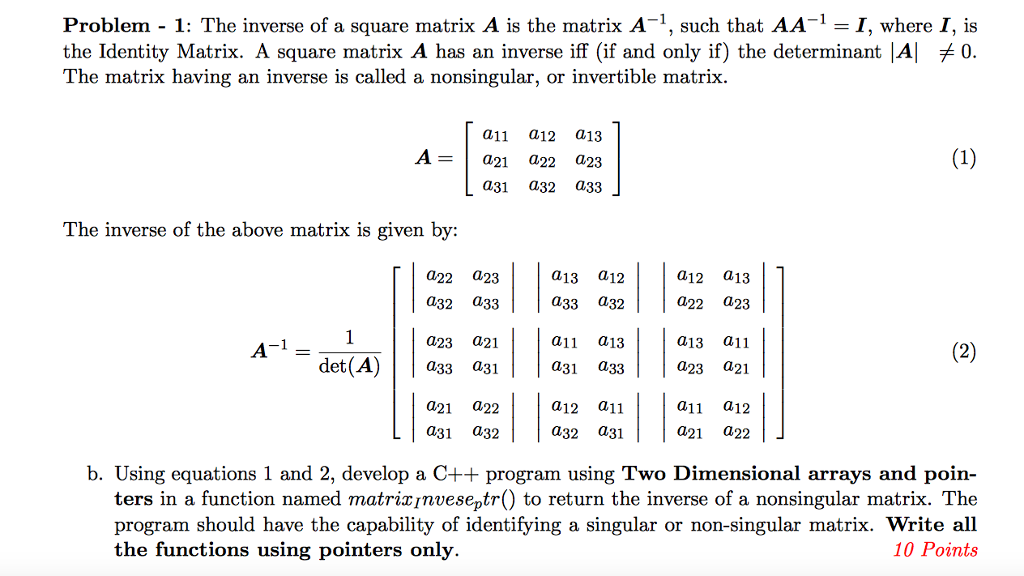Solved Problem 1: The inverse of a square matrix A is the | Chegg.com