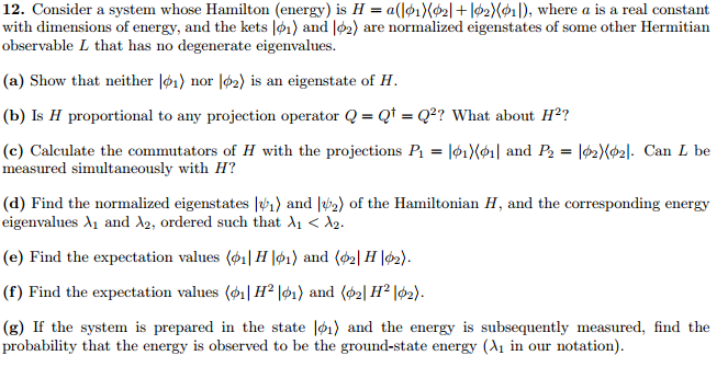 Solved 12. Consider a system whose Hamilton (energy) is H = | Chegg.com