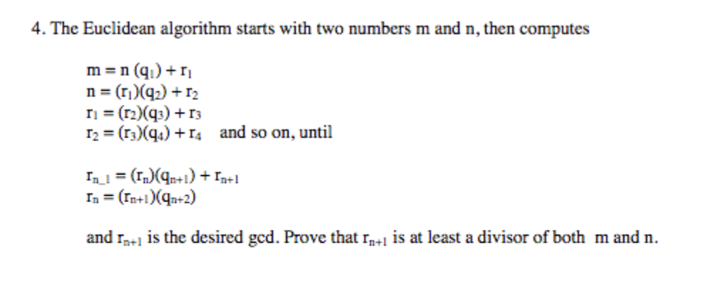 Solved The Euclidean algorithm starts with two numbers m and | Chegg.com