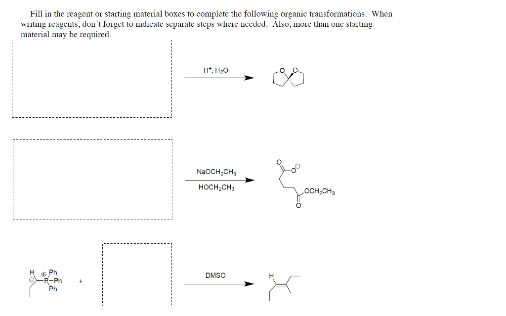 Solved FIll in the reagent or starting material boxes to | Chegg.com