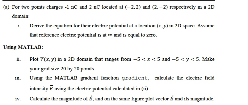 Solved (a) For two points charges -1 nC and 2 nC located at | Chegg.com