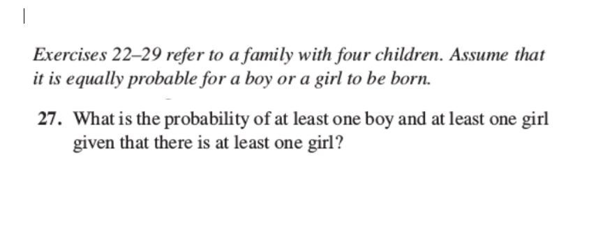 Solved Exercises 22-29 refer to a family with four children. | Chegg.com