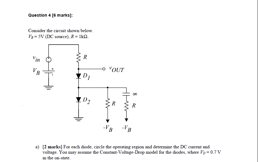 Solved Using the Constant Voltage Drop (CVD) model, how | Chegg.com