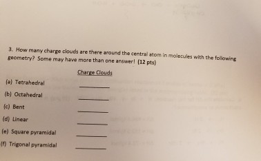 Solved How many charge clouds are there around the central | Chegg.com