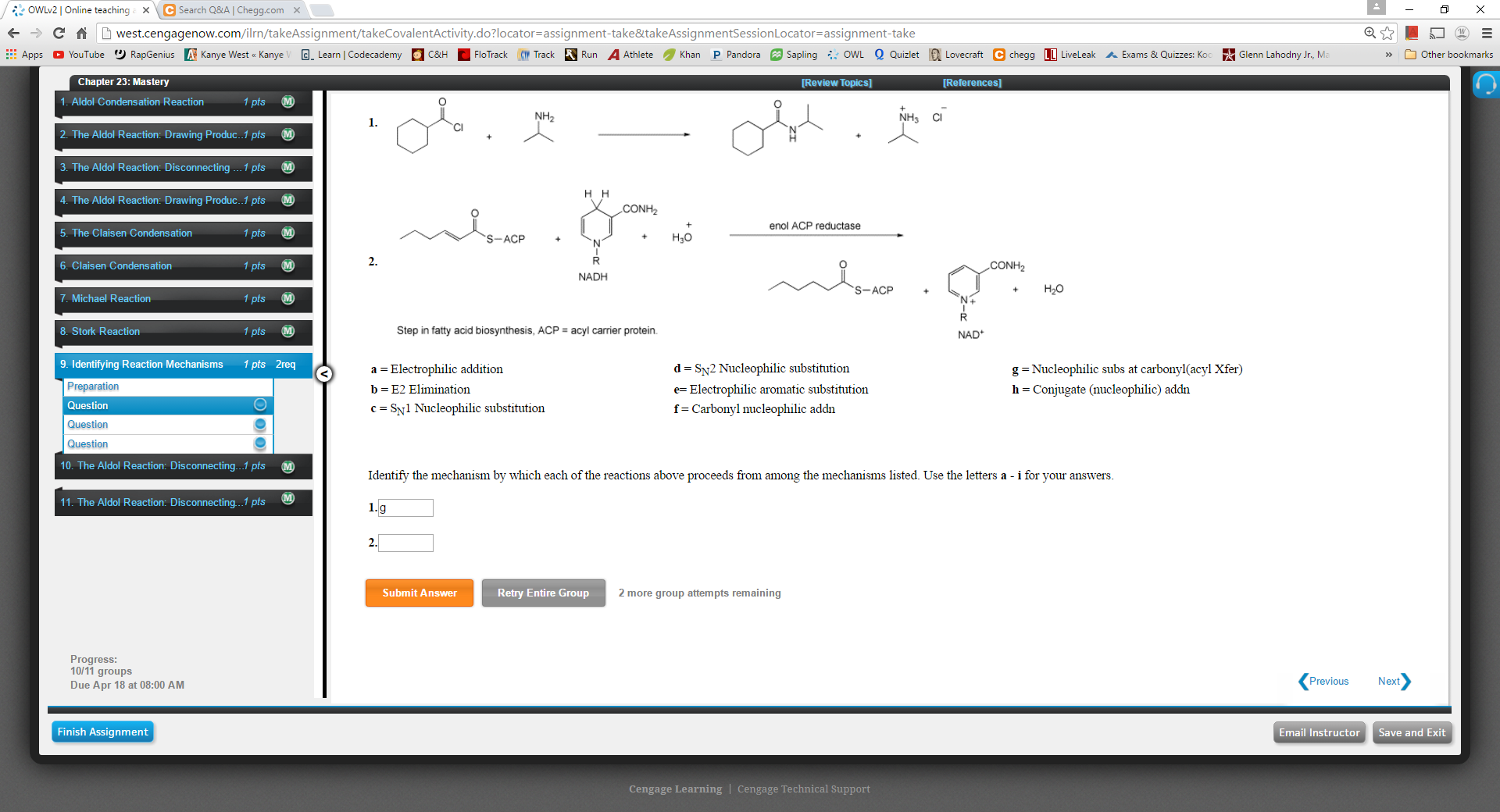 Identify the mechanism by which each of the reactions | Chegg.com
