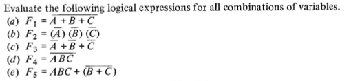 Solved Evaluate the following logical expressions for all | Chegg.com