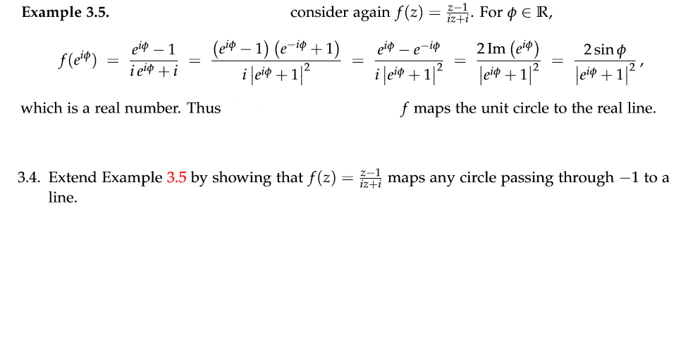 Solved Consider again f(z) = z-1/iz+i. For phi elementof R, | Chegg.com