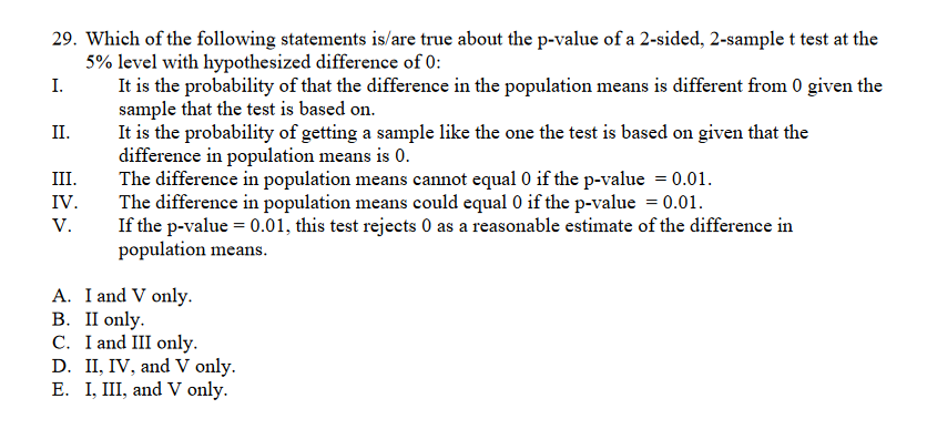 Solved 29. Which of the following statements is/are true | Chegg.com