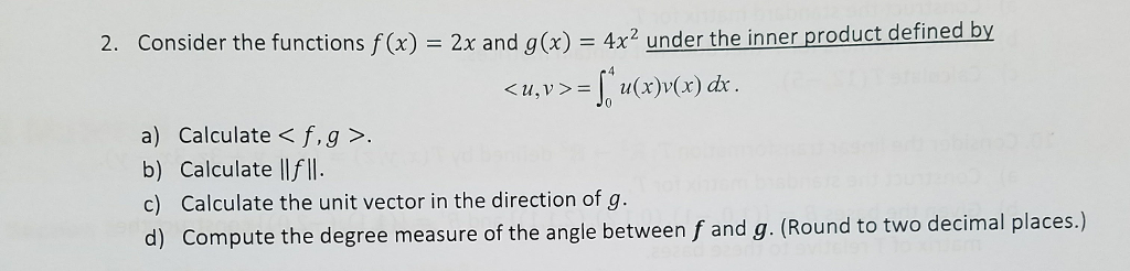 Solved Consider the functions f(x) = 2x and g(x) = 4x^2 | Chegg.com