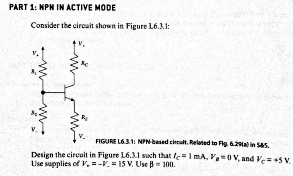 Solved PART 1: NPN IN ACTIVE MODE Consider the circuit shown | Chegg.com