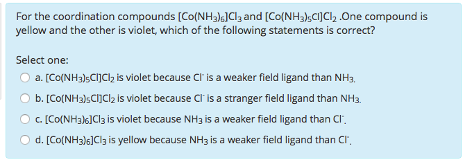Solved For the coordination compounds [Co(NH3)6]Cl3 and | Chegg.com
