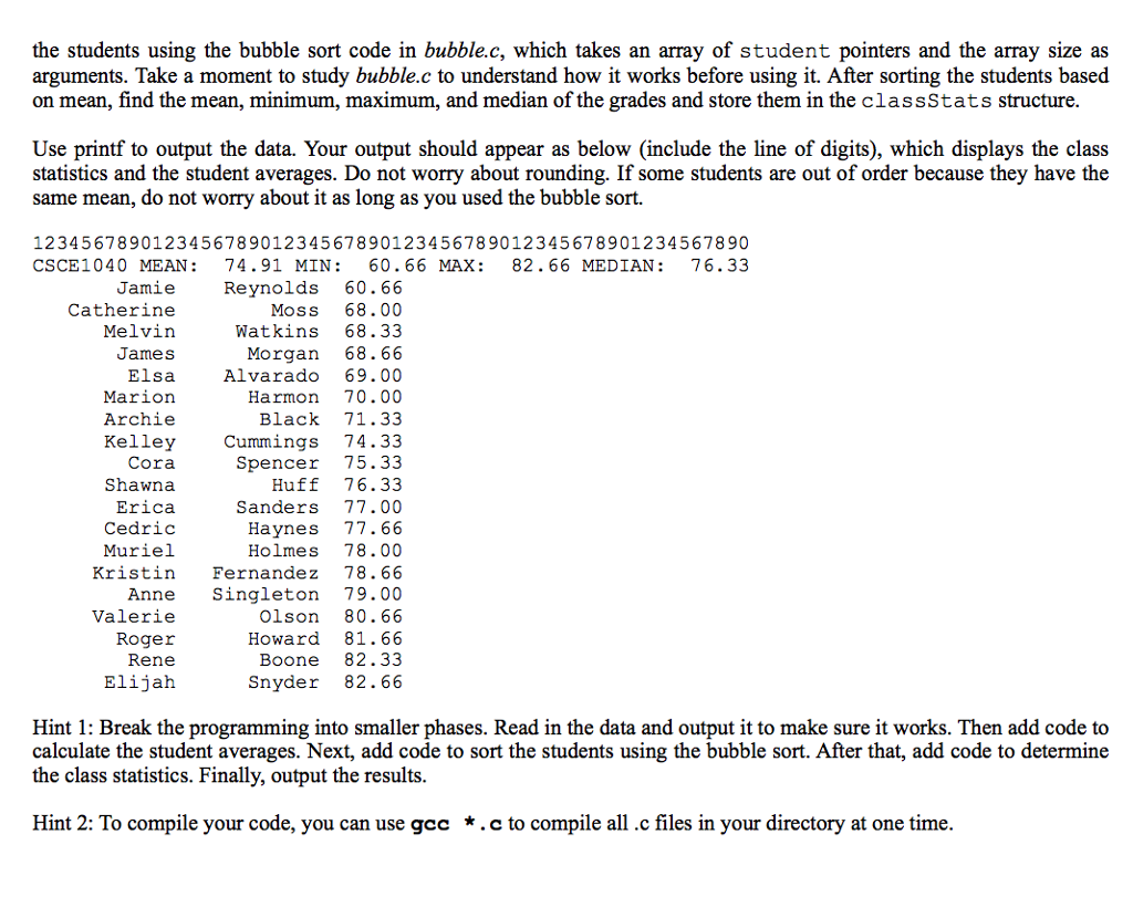 Solved You Are To Write A Program That Processes Grade Data 