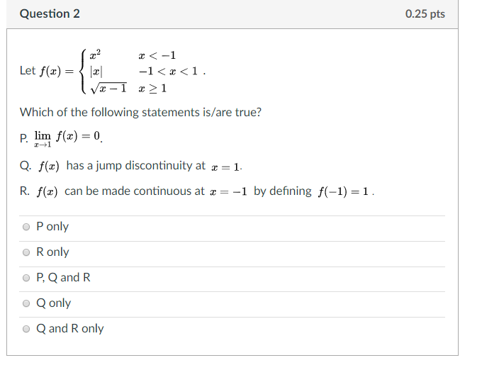 Solved Question2 0.25 pts Let f(z) = 1x1-1
