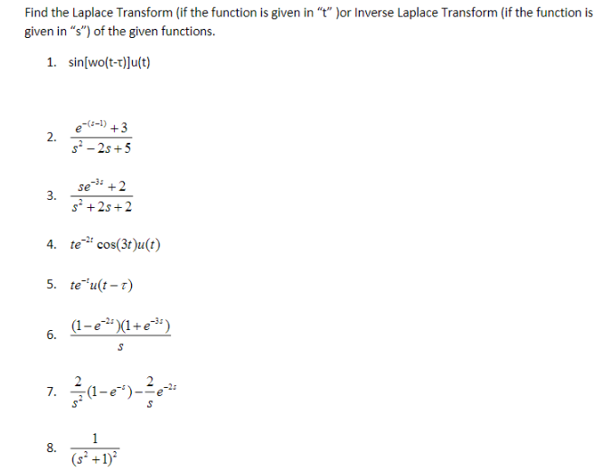 Solved Find the Laplace Transform (if the function is given | Chegg.com