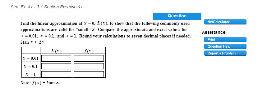 Solved Find the linear approximation at x = 0. L(x) to show | Chegg.com
