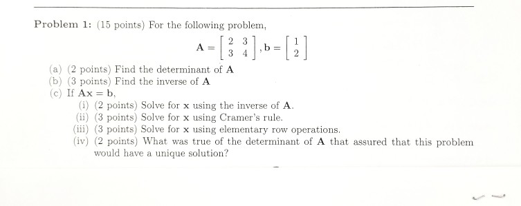 Solved Problem 1: (15 points) For the following problem, 2 3 | Chegg.com Solved Problem 1: (15 points) For the following problem, 2 3 | Chegg.com