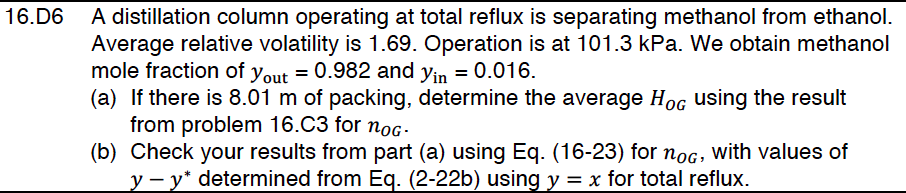 16.D6 A distillation column operating at total reflux | Chegg.com