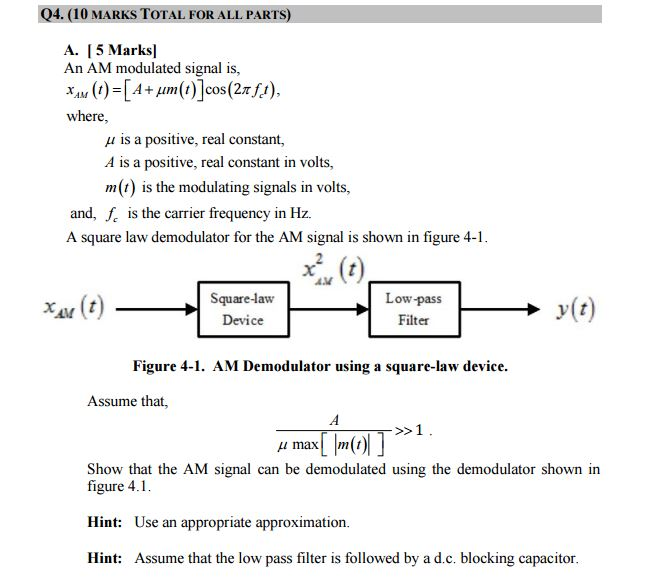 Solved Q4. (10 MARKs TOTAL FOR ALL PARTs) A. I5 Marksl An AM | Chegg.com