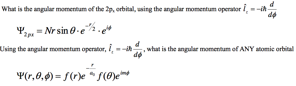 Solved What is the angular momentum of the 2p, orbital, | Chegg.com
