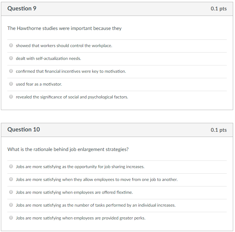Solved Question 1 0 1 Pts According To Herzberg S Theory Chegg