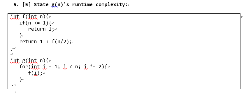 Solved State G N S Runtime Complexity Int F Int N {if N
