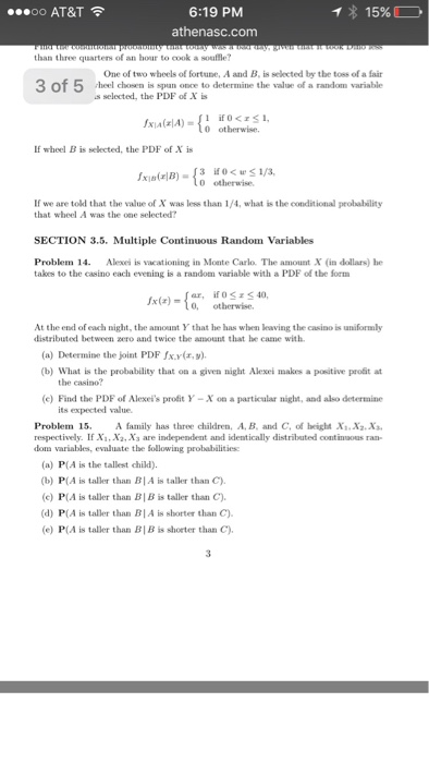 Solved Alexel is vacationing in Monte Carlo. The amount X | Chegg.com