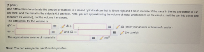 Solved Use differentials to estimate the amount of material | Chegg.com