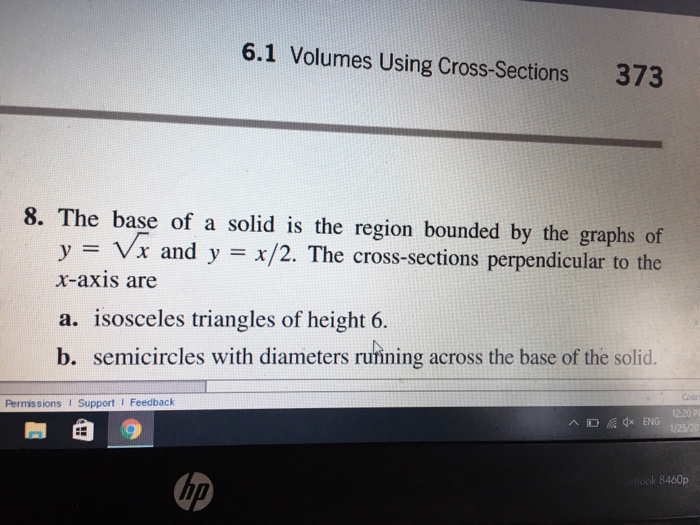 Solved Volumes Using Cross-Sections 373 8. The base of a | Chegg.com