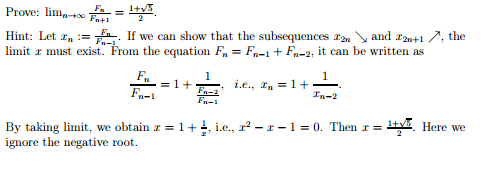 Provo: lim n rightarrow infinity Fn/Fn+1 = 1+5/2. | Chegg.com