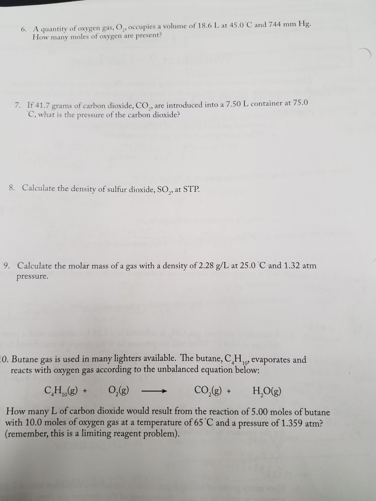 Solved 6. A quantity of oxygen gas, O,, occupies a volume of | Chegg.com