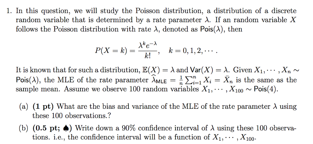 Solved In this question, we will study the Poisson | Chegg.com Solved In this question, we will study the Poisson | Chegg.com