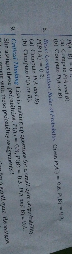 Solved P(AIB) (a) Compute P(A and B). (b) Compute P(A or B). | Chegg.com