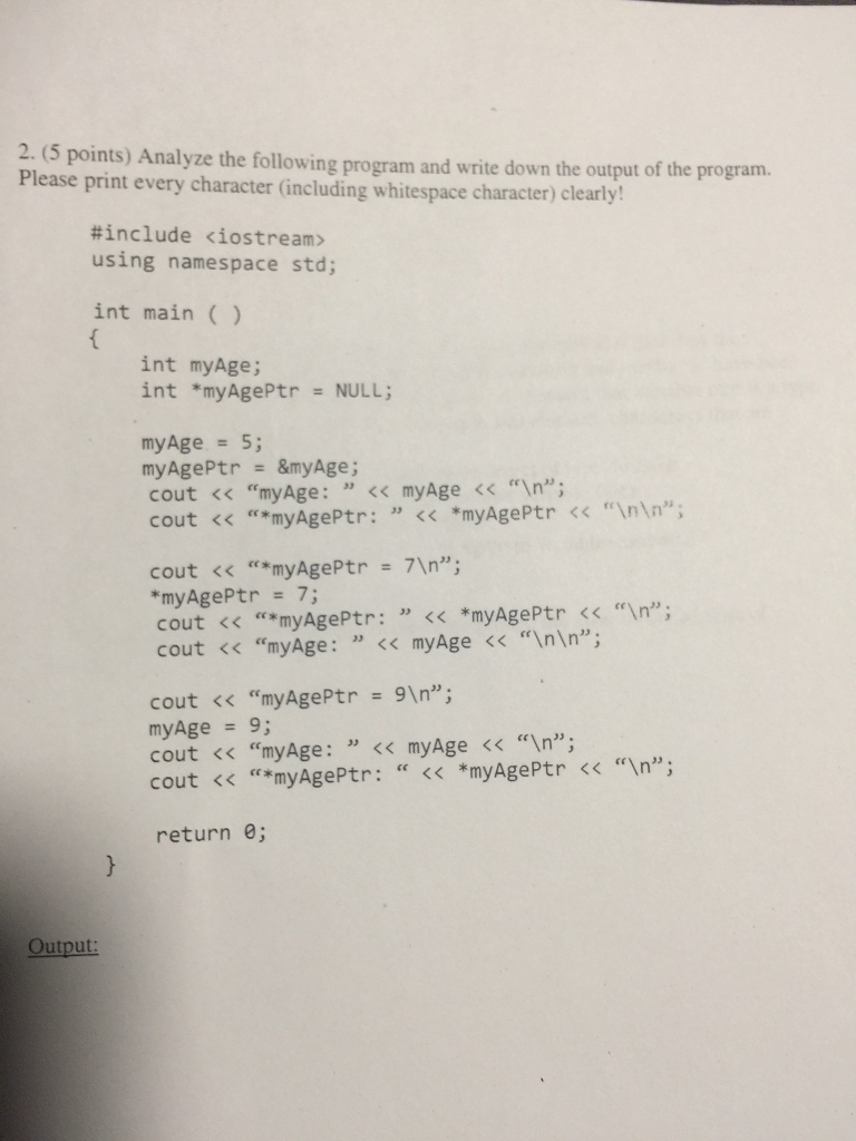Solved 2. (5 points) Analyze the following program and write | Chegg.com