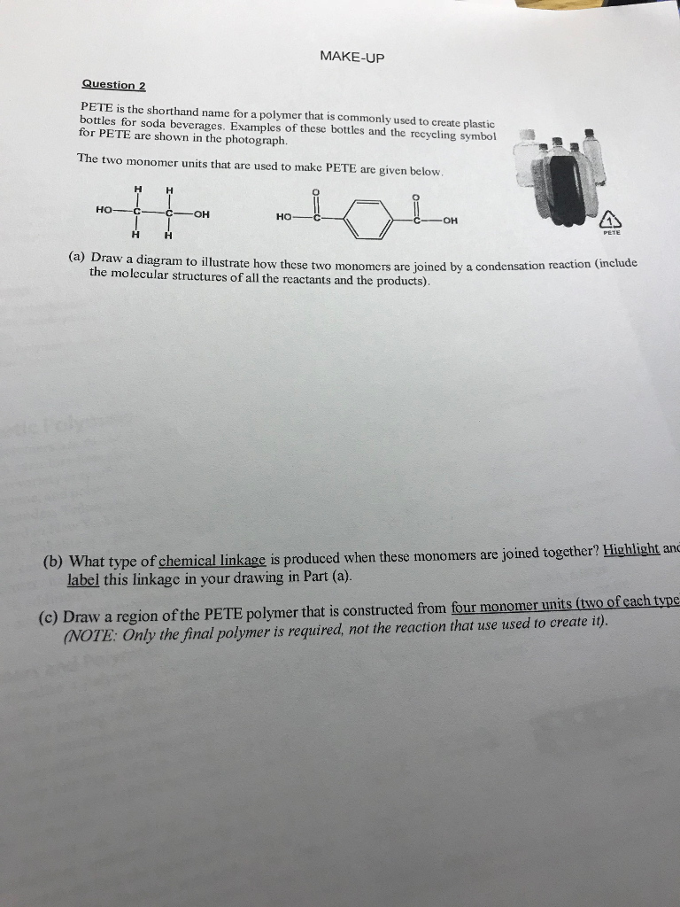 Solved MAKE-UP Question 2 PETE is the shorthand name for a | Chegg.com