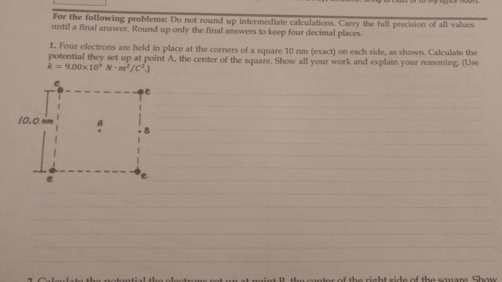 Solved For the following problems; Do not round up | Chegg.com