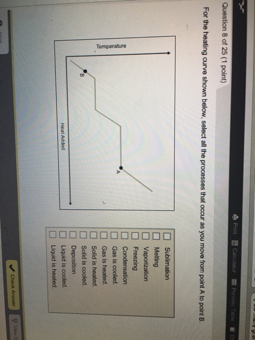 Solved For the heating curve shown below, select all the | Chegg.com