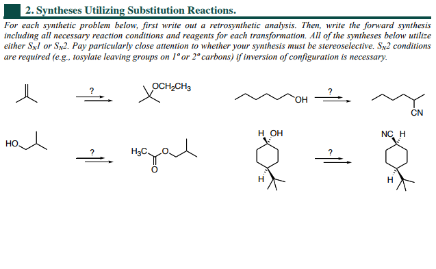 Solved 2. Syntheses Utilizing Substitution Reactions. For | Chegg.com