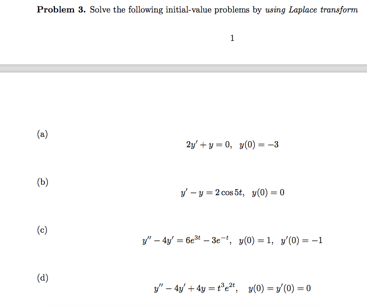 Solved Problem 3. Solve the following initial-value problems | Chegg.com