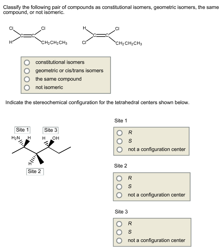 Solved Classify the following pair of compounds as | Chegg.com