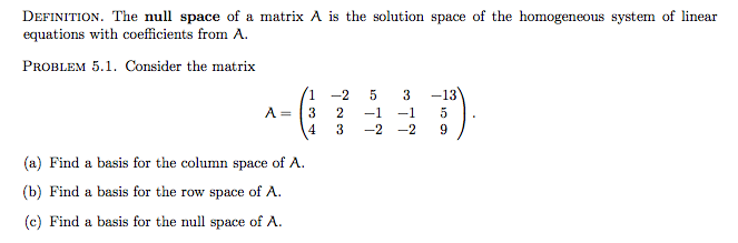 Solved The null space of a matrix A is the solution space of | Chegg.com
