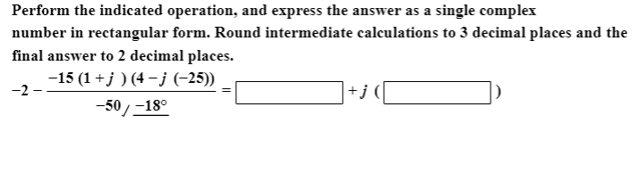 Solved Perform the indicated operation, and express the | Chegg.com