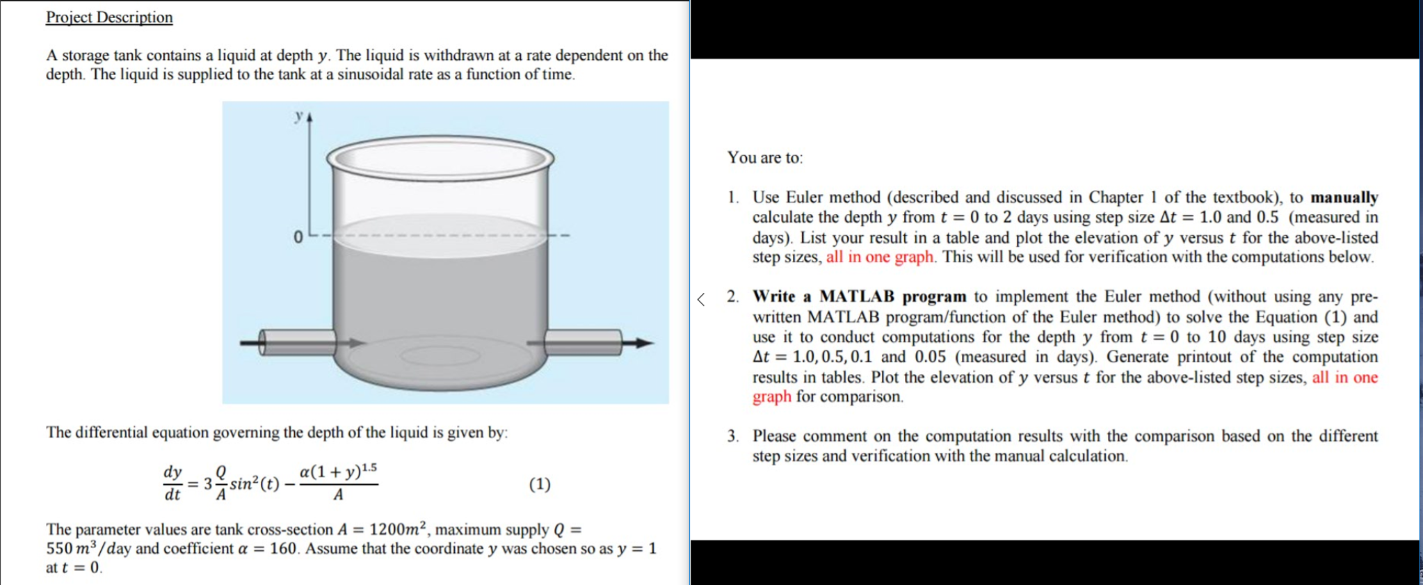A storage tank contains a liquid at depth y. The | Chegg.com