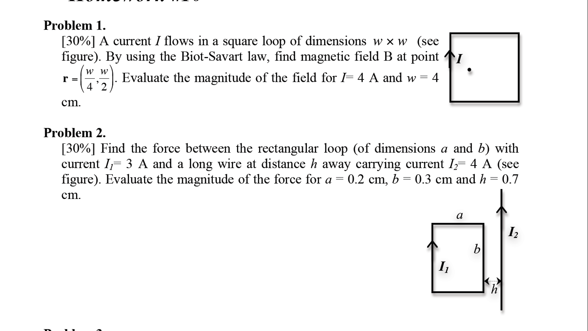 Solved A current I flows in a square loop of dimensions w | Chegg.com