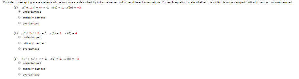 Solved Consider three spring-mass systems whose motions are | Chegg.com