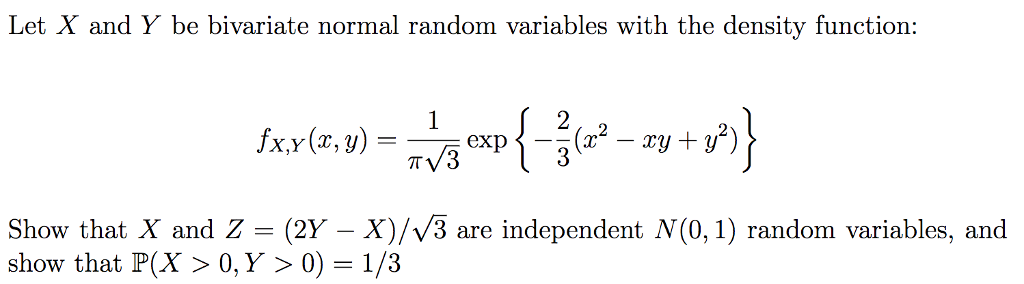 Solved Let X and Y be bivariate normal random variables with | Chegg.com