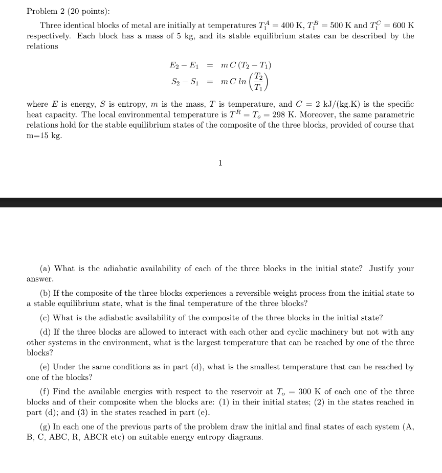 Solved Problem 2 (20 points) Three identical blocks of metal | Chegg.com