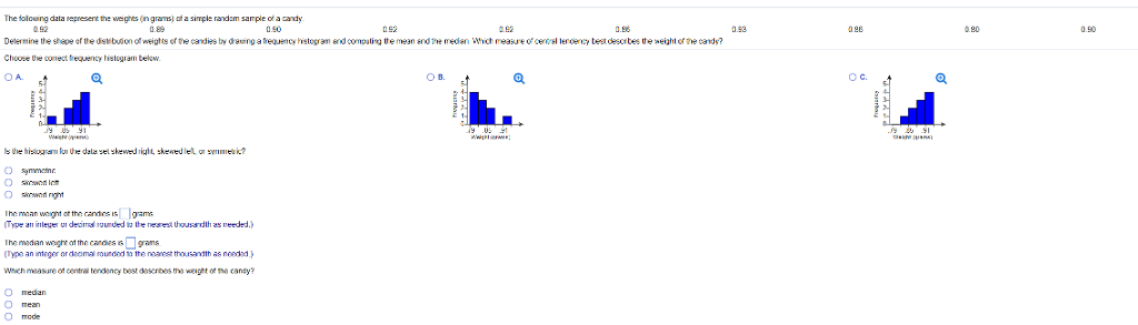 Solved The following data represent the weights? (in grams) | Chegg.com