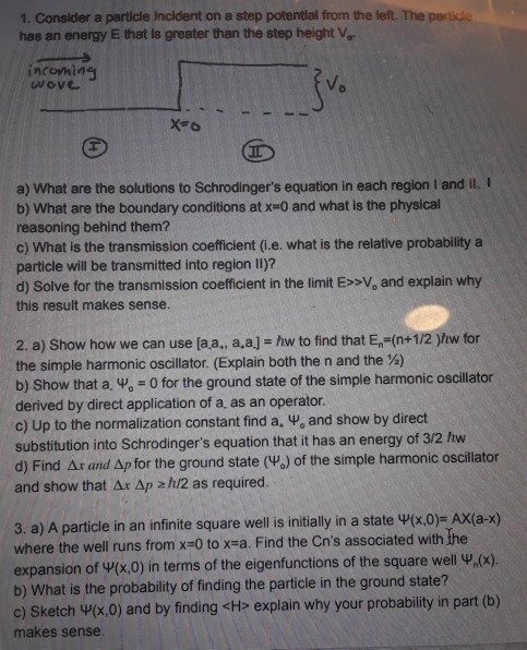Solved 1. Consider a particle Incldent on a step potential | Chegg.com