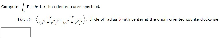 Solved ComputeF dr for the oriented curve specified F(x, y) | Chegg.com