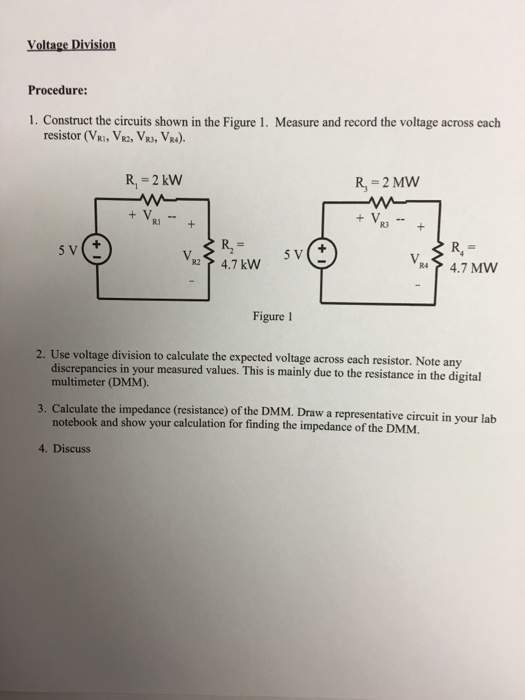Solved Voltage Division Procedure: 1. Construct the circuits | Chegg.com